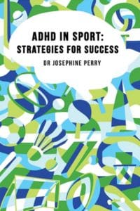 Book Review: ADHD in Sport – A Guide for Young Adult Athletes